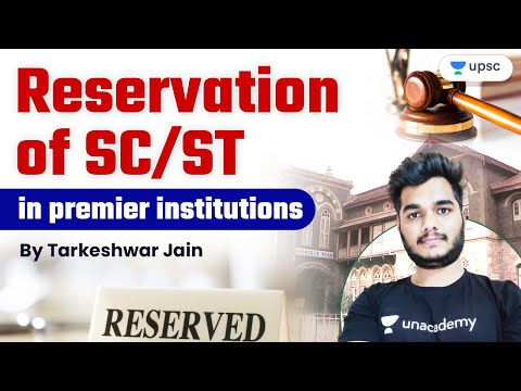Reservation of SC/ST in Premier Institutions | UPSC CSE | Tarkeshwar Jain