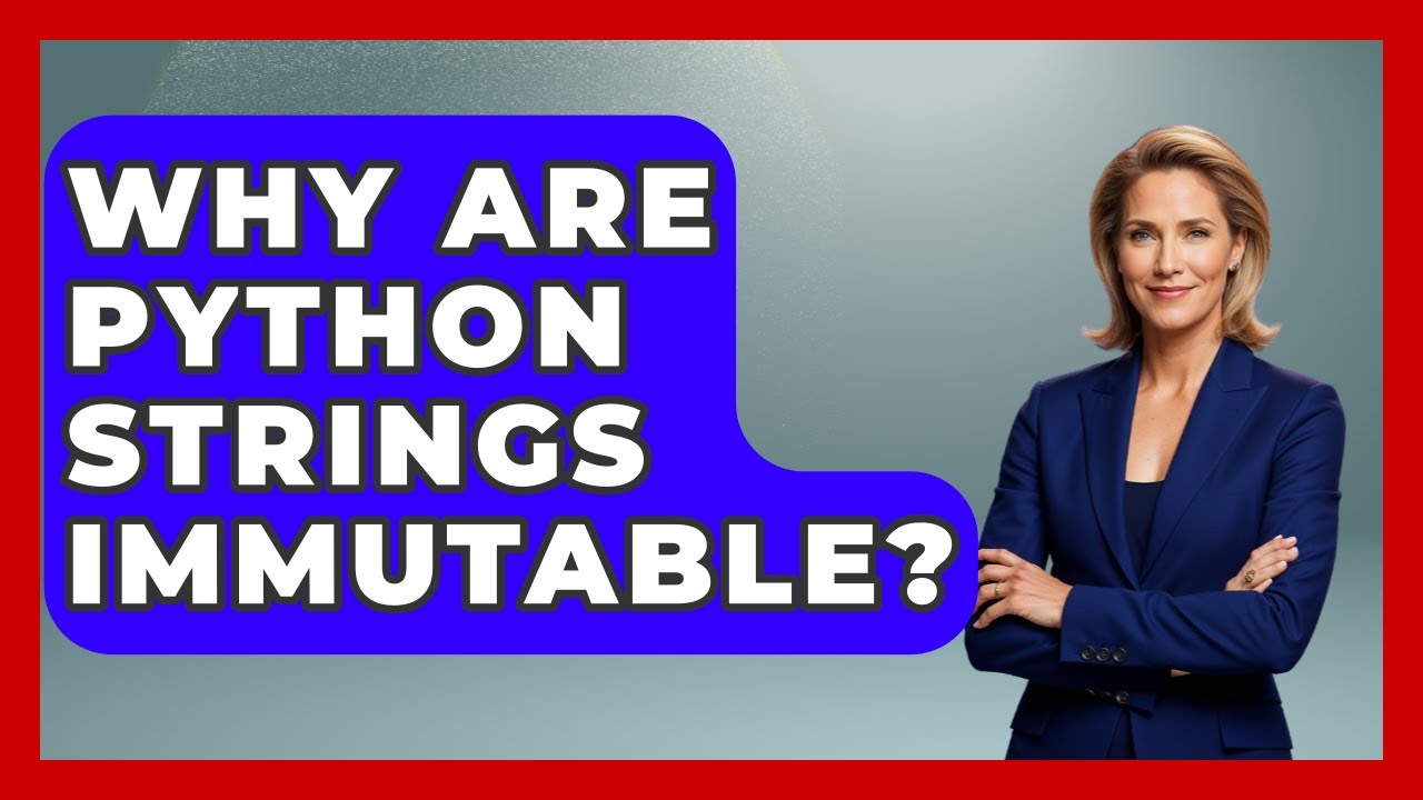 Why Are Python Strings Immutable? | Python Code School News