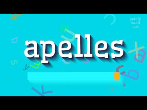 How to say "apelles"! (High Quality Voices)