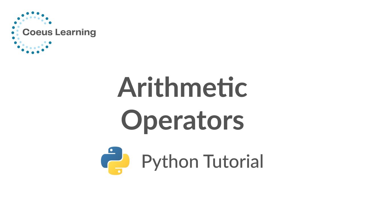 Python Basics 101 - Arithmetic Operators