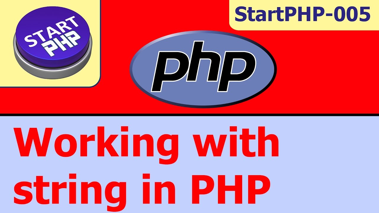 Working with string in PHP (absolute beginners) startPHP-005