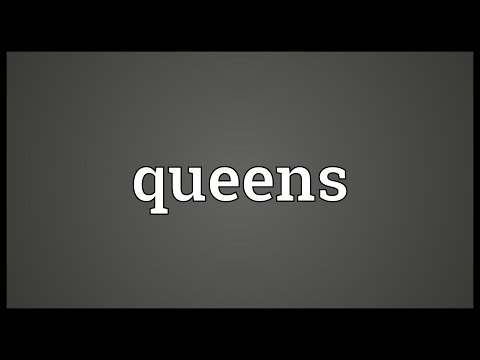 Queens Meaning