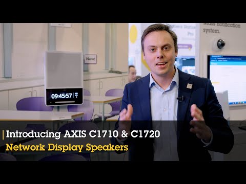 Next-Gen Public Address: Introducing AXIS C1710 & C1720 Network Display Speakers