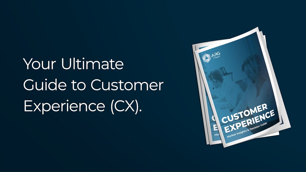 Customer Experience (CX) Insights Guide