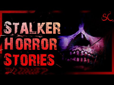 8 TRUE Scary Stalker & Creeper Horror Stories | True Scary Stories