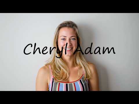 How to pronounce Cheryl Adam in English?