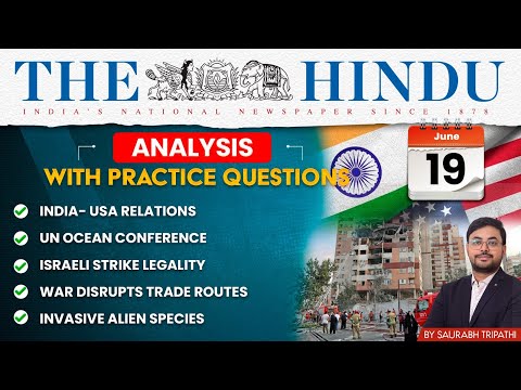 The Hindu Analysis | 19th June 2025 | The Hindu NewsPaper Today With Practice Questions SRIRAM's IAS