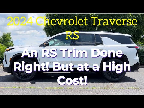 2024 Chevrolet Traverse RS: The BEST one to Buy?