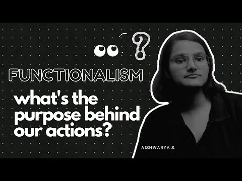 What is Functionalism? Explained in 5 minutes :)