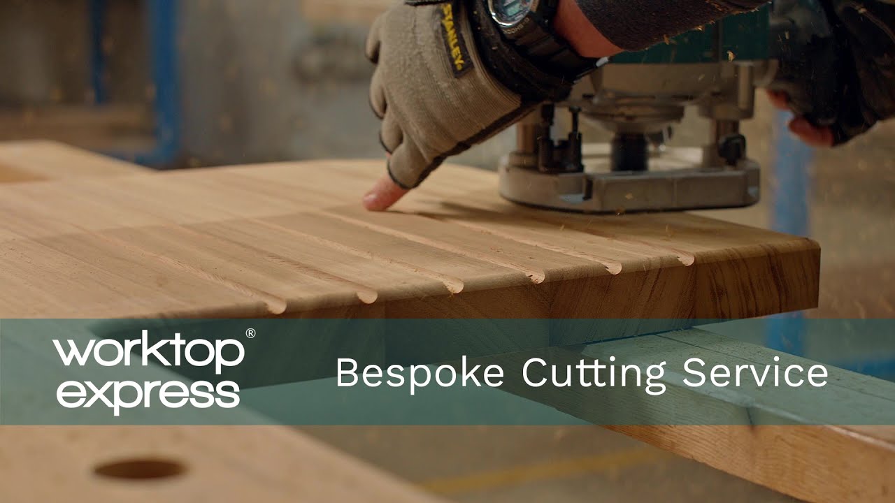 Bespoke Cutting Service | Worktop Express