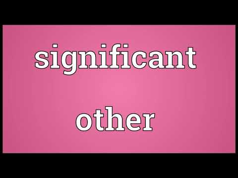 Significant other Meaning