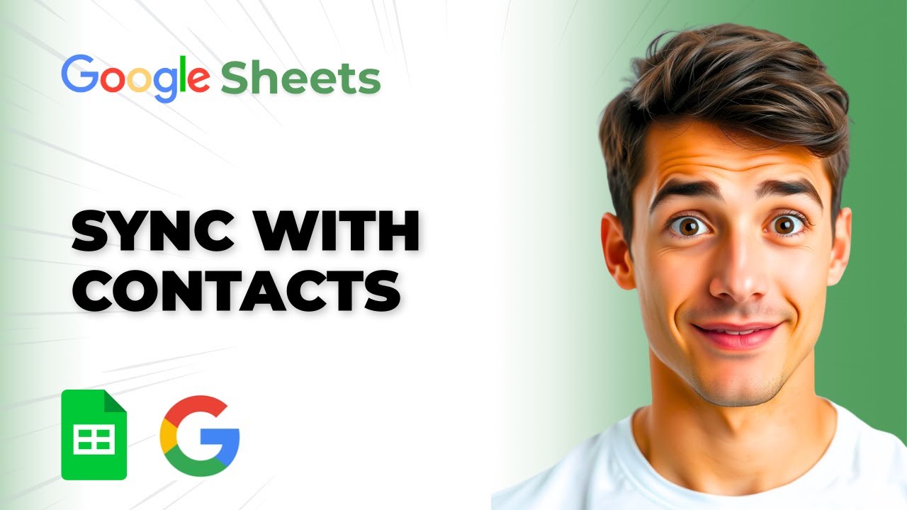 How To Integrate Google Sheets And Google Contacts? (Easiest Way) (2026 Guide)