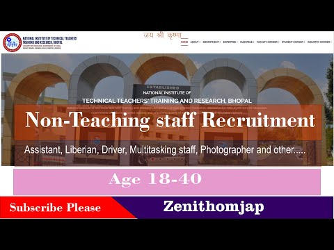 TECHNICAL TEACHERS' TRAINING AND RESEARCH, BHOPAL Non-Teaching Recruitment