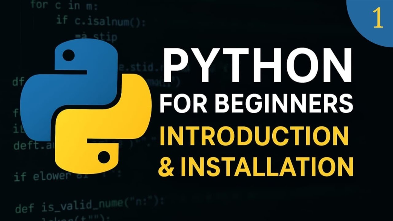 Python Tutorial 2025 – Episode 1 | Install Python & Write Your First Code
