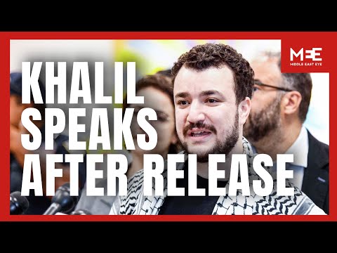 Pro-Palestinian activist Mahmoud Khalil speaks after release