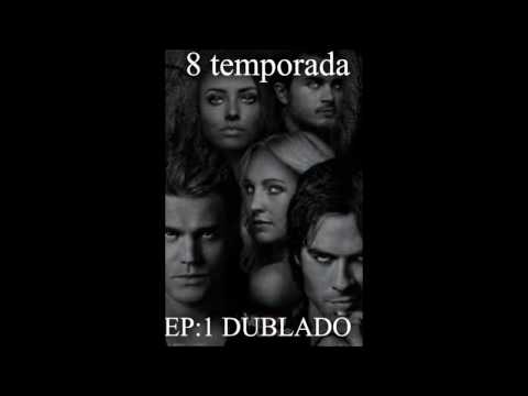 the diaries vampire 8 temporada ep 1 dublado