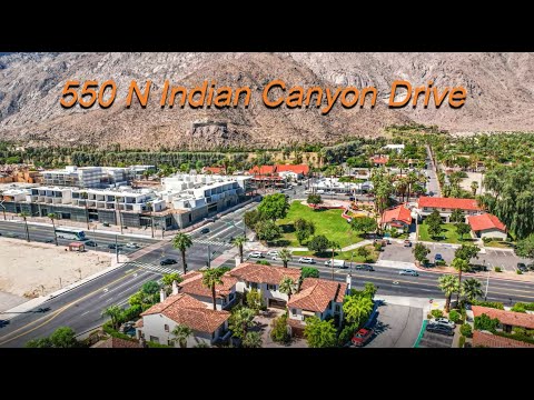 VideoTour - 550 N Indian Canyon Dr.