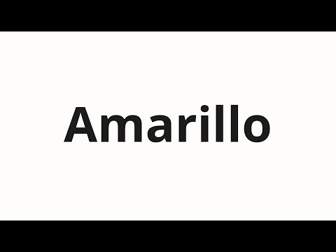 How to pronounce Amarillo