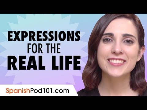 Vocabulary and Common Expressions for Real Life Spanish Conversation