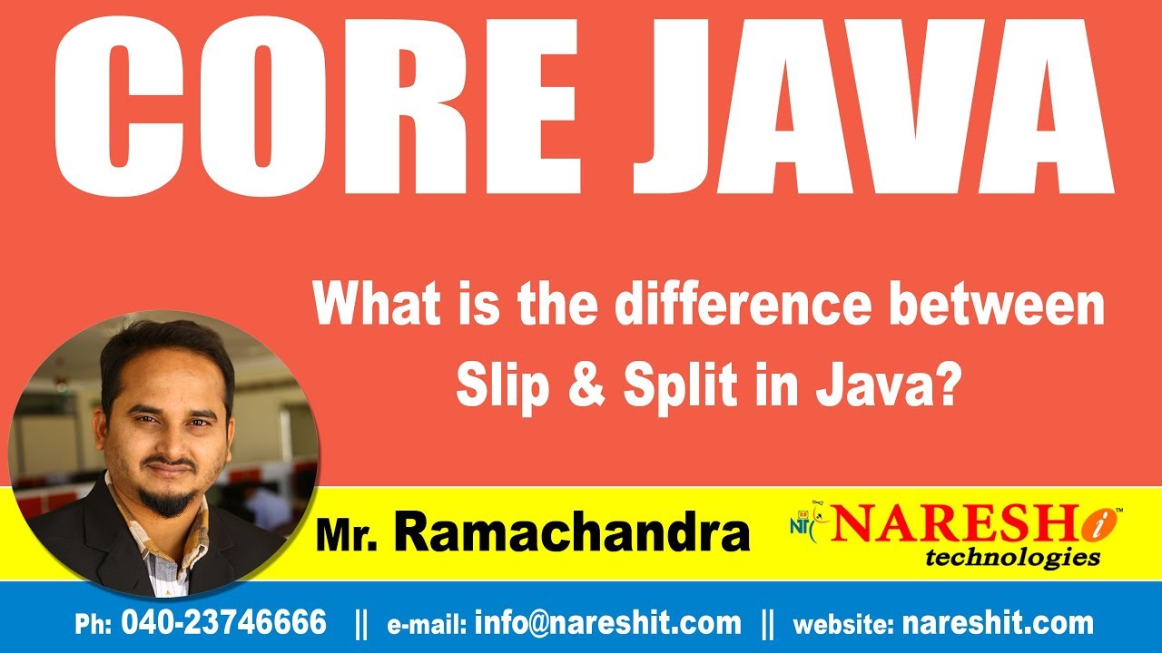 Core Java Tutorials | What is the difference between Slip & Split in Java? | Mr.Ramachandra