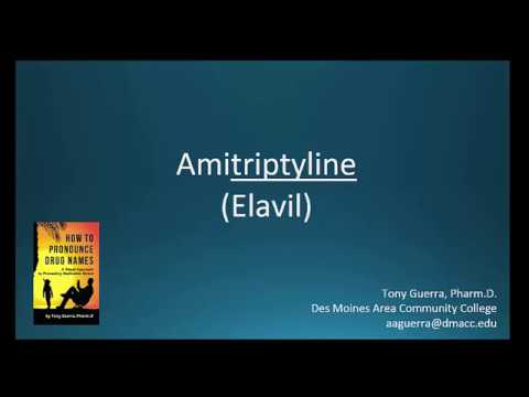 (CC) How to Pronounce amitriptyline (Elavil) Backbuilding Pharmacology