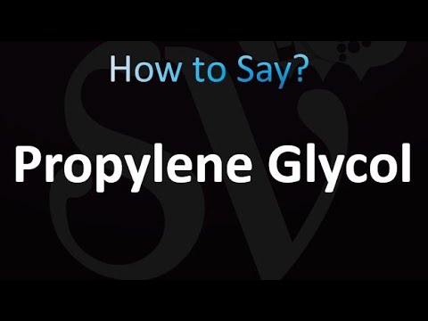 How to Pronounce Propylene Glycol (Correctly!)
