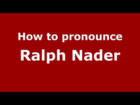 How to pronounce Ralph Nader (American English/US) - PronounceNames.com