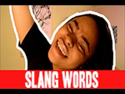 SLANG WORDS