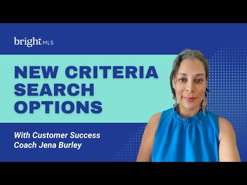 New Criteria Search Options for Residential Sale and Public Records | Bright MLS