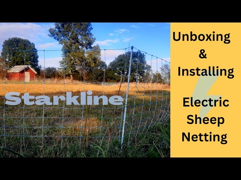 Unboxing Starkline Electric Sheep/Goat Netting