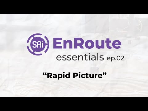 EnRoute Essentials EP 02. - Rapid Picture
