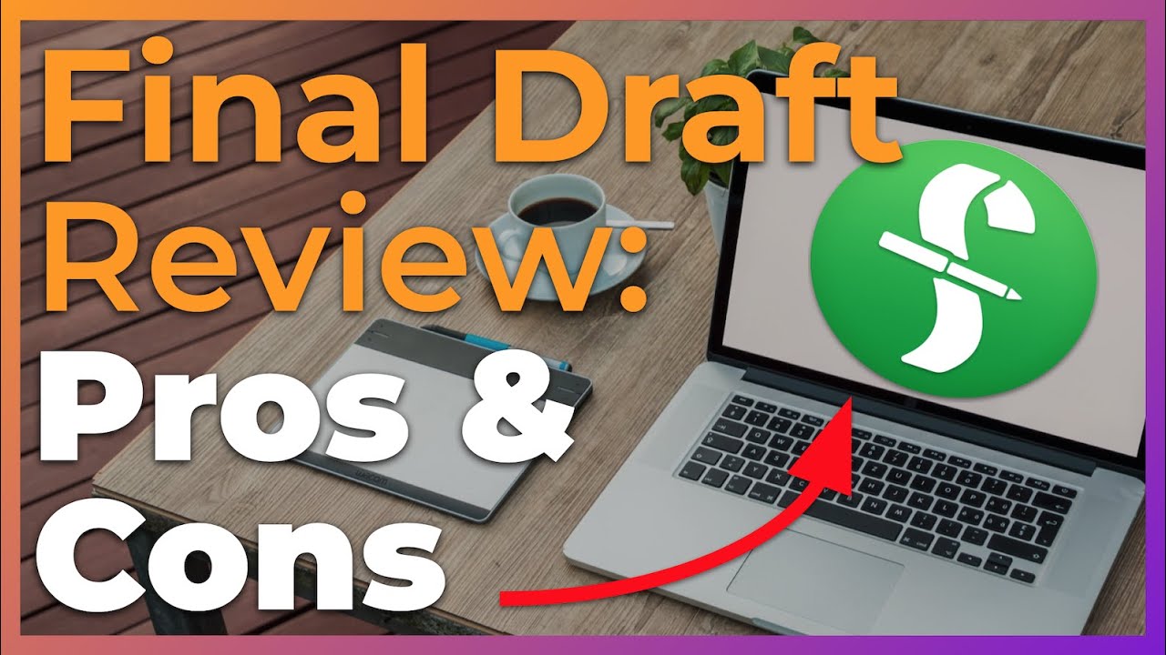 FINAL DRAFT Review: Screenwriting Software 2022