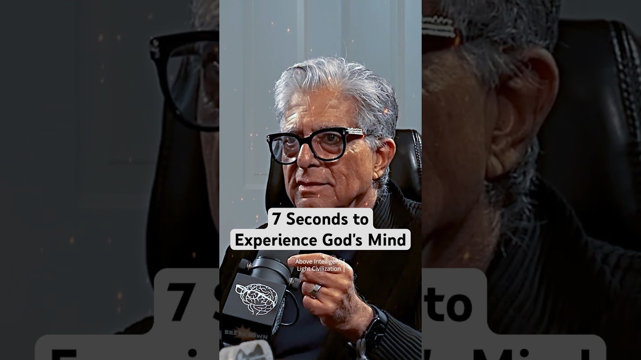 7 Seconds to Experience God's Mind | Deepak Chopra #spiritualawakening #god #present #divine #shorts
