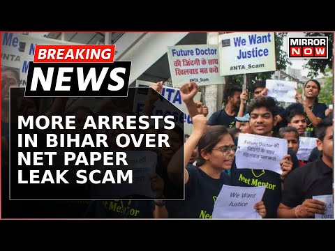 NEET 'Paper Leak' Probe: Six Fresh Arrests Made In Bihar Amid Ongoing Crackdown | Breaking News