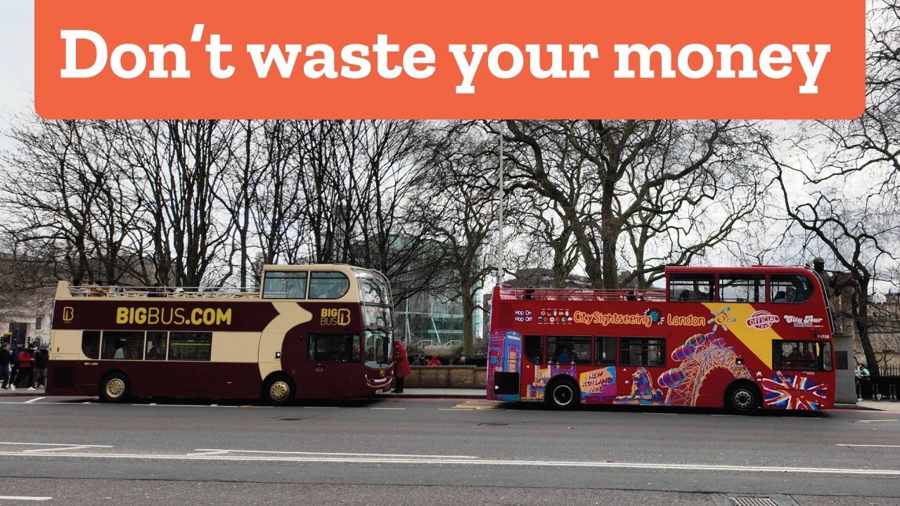London bus travel: Are sightseeing buses a rip-off?