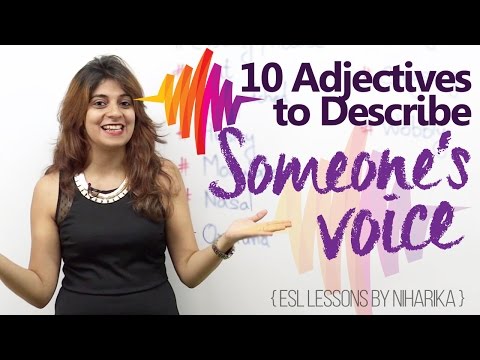 Adjectives to describe someone’s voice – Learn English with Niharika ( Free English Lesson)