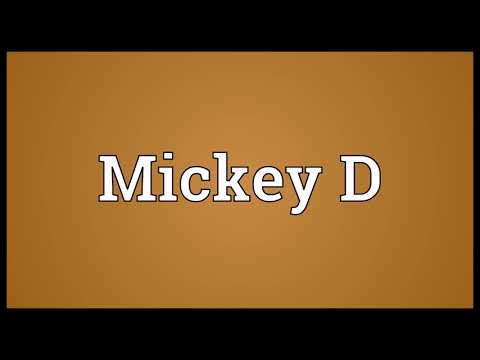 Mickey D Meaning