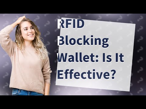 How Can I Test if My RFID Blocking Wallet Really Works?