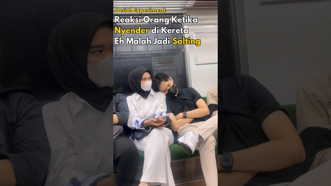 SOSIAL EXPERIMENT KETIKA NYENDER ORANG ASING DI KERETA