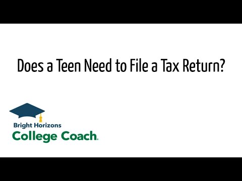 Does a Teen Need to File a Tax Return? (2024)