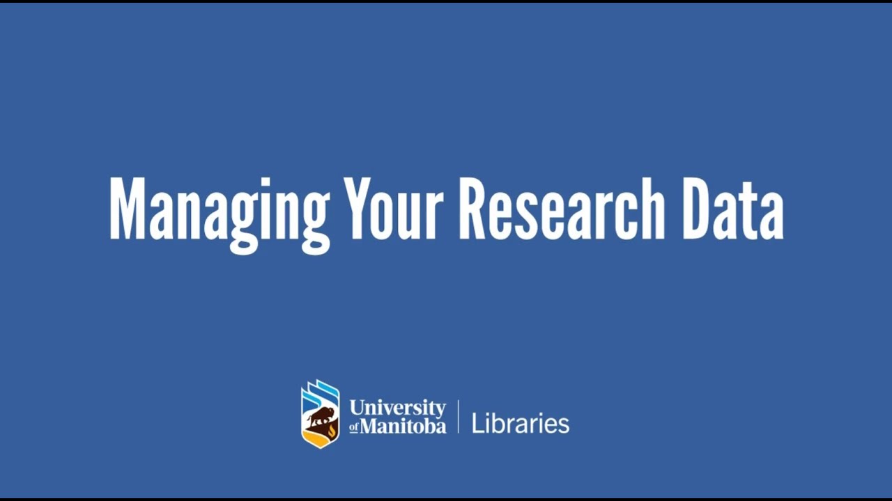 Managing Your Research Data