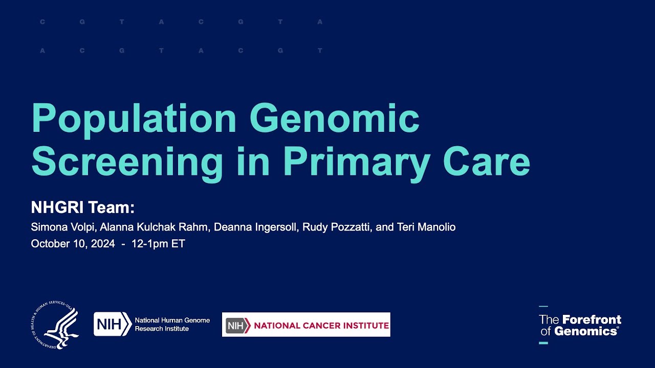 Population Genomic Screening in Primary Care Pre-Application Webinar
