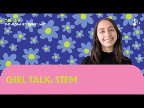 Girl Talk on STEM