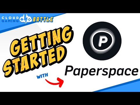 PAPERSPACE Cloud Gaming | SETUP and Getting Started