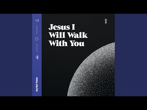 Jesus I Will Walk With You | Hymn of the Day