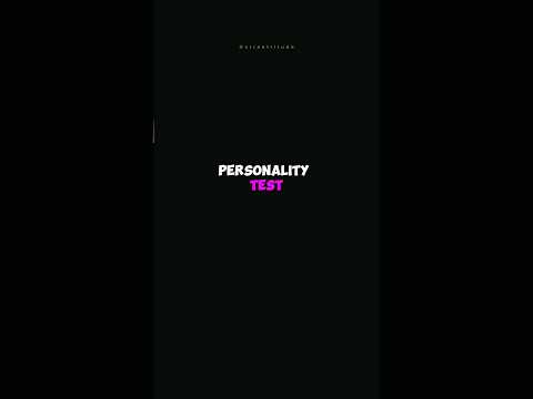 Personality Test- Psychology #personalitytest #psychology