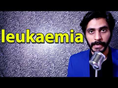 How To Pronounce leukaemia