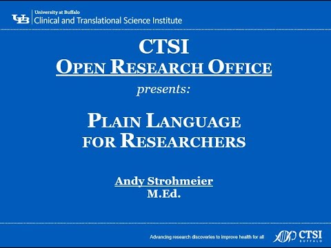 CTSI Open Research Office: Plain Language for Researchers