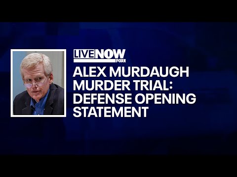 Murdaugh murder trial: Defense opening statements | LiveNOW from FOX