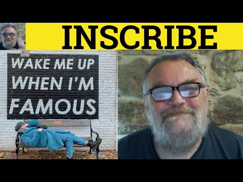 🔵 Inscribe Meaning - Inscription Definition - Inscribe Examples IELTS Verb Noun Inscribe Inscription